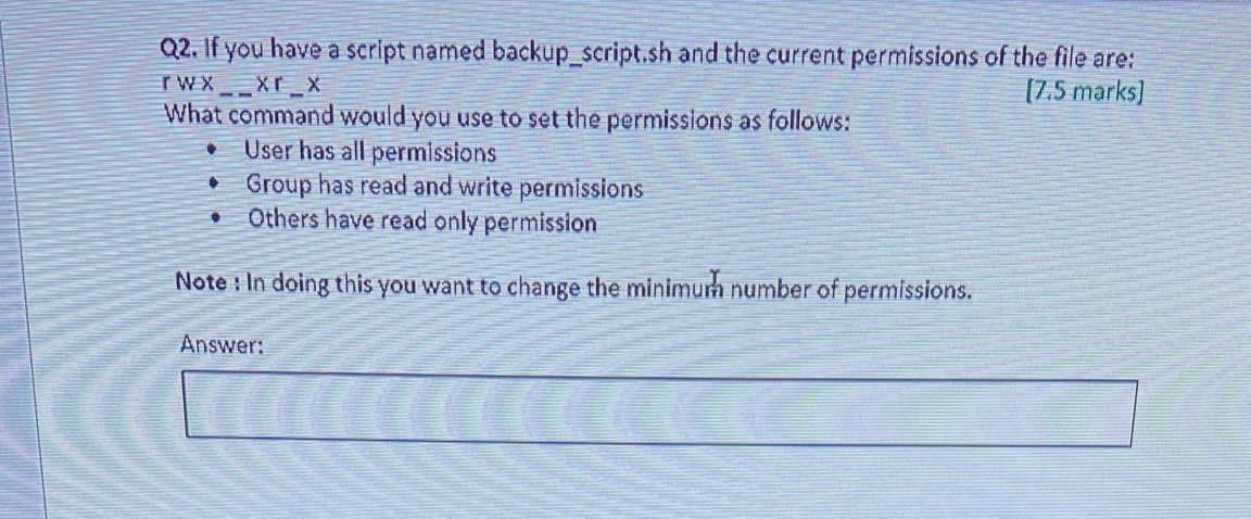 Solved Q2 If You Have A Script Named Backupscriptsh And 1416