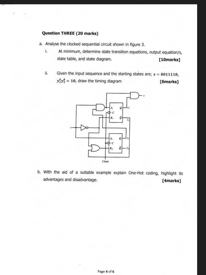 Solved Question THREE (20 ﻿marks)a. ﻿Analyse the clocked | Chegg.com