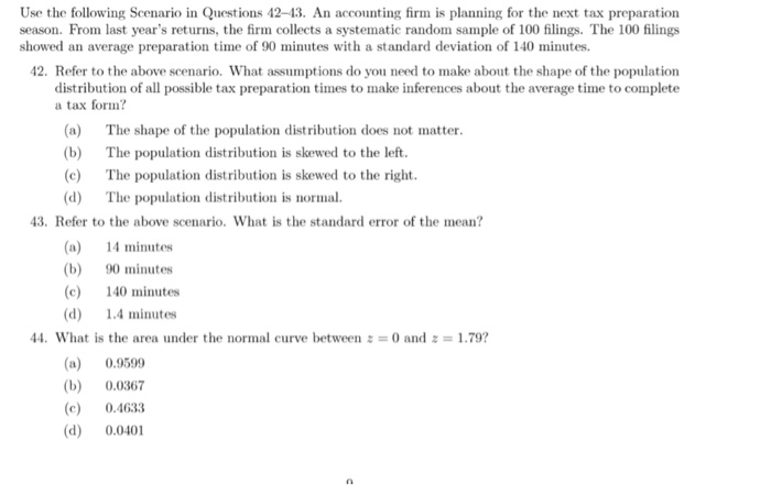 Solved 42. Refer to the above scenario. What assumptions do | Chegg.com