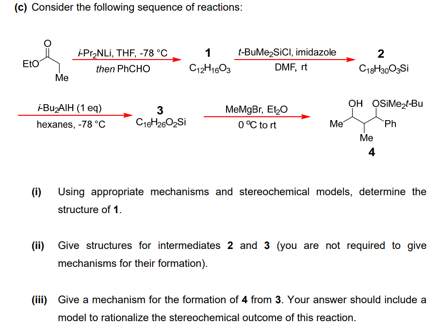 (c) Consider the following sequence of reactions: 0∘C | Chegg.com