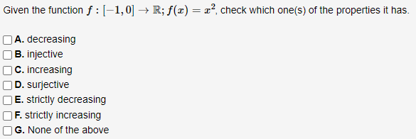 Solved Given the function f:[0,1]→R;f(x)=x2, check which | Chegg.com