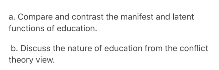 Solved a. Compare and contrast the manifest and latent | Chegg.com