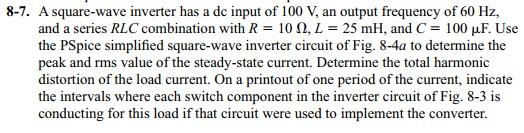 Solved 8-7. A square-wave inverter has a dc input of 100 V, | Chegg.com
