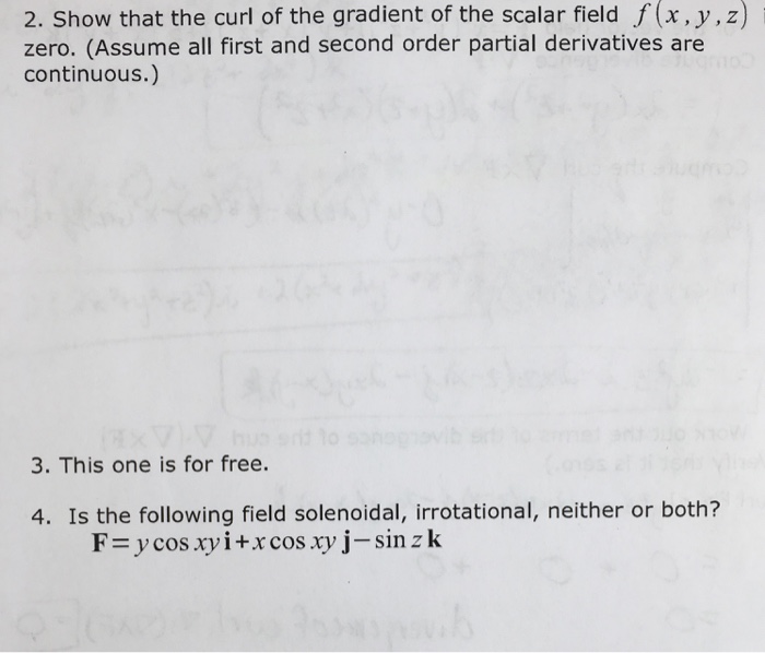 Solved Show that the curl of the gradient of the scalar | Chegg.com