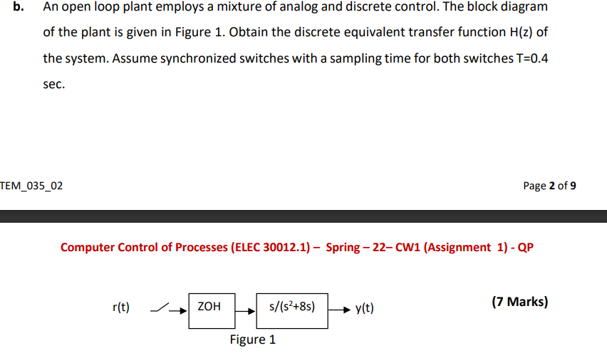 Solved b. An open loop plant employs a mixture of analog and | Chegg.com