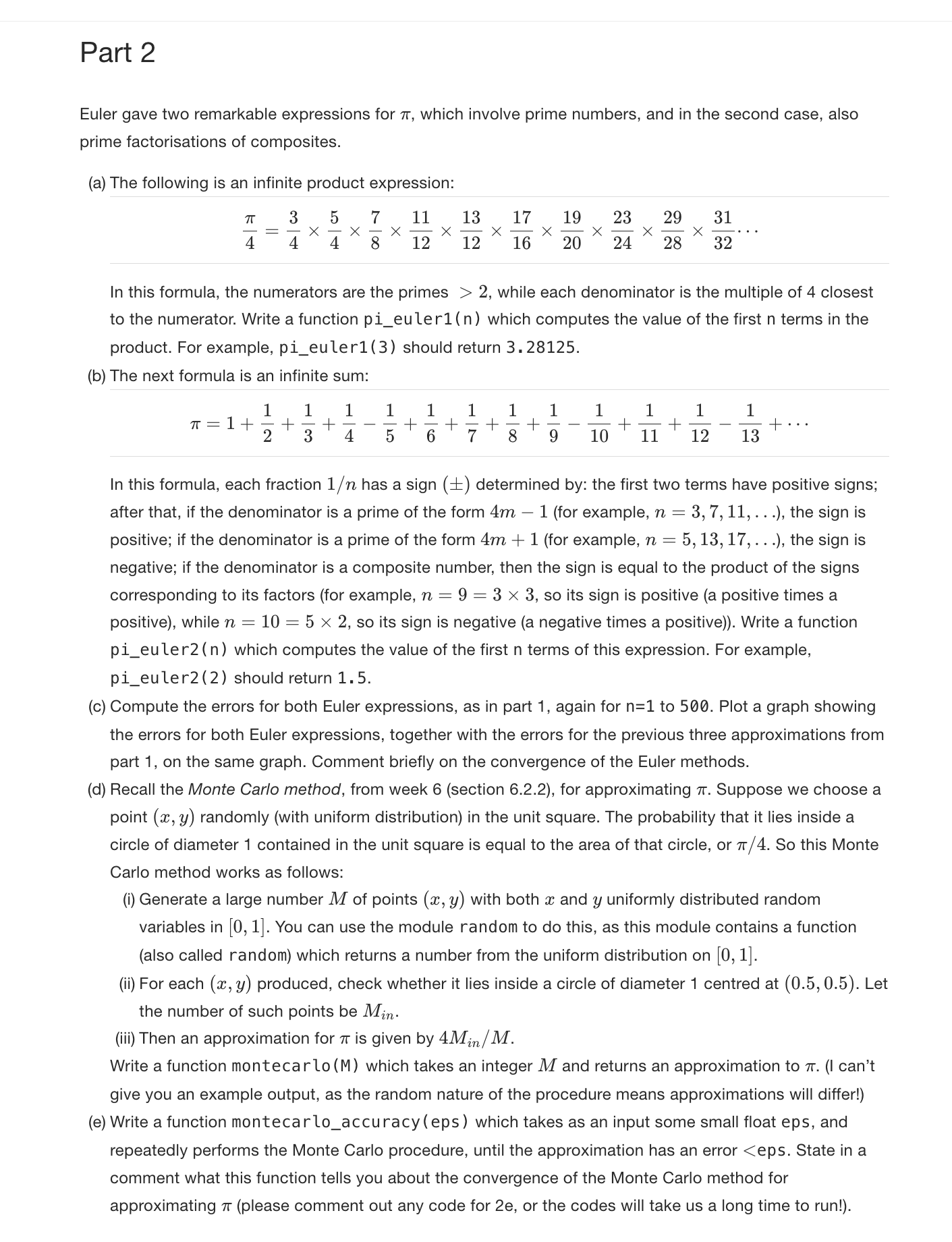 Solved Part 2Euler gave two remarkable expressions for π, | Chegg.com