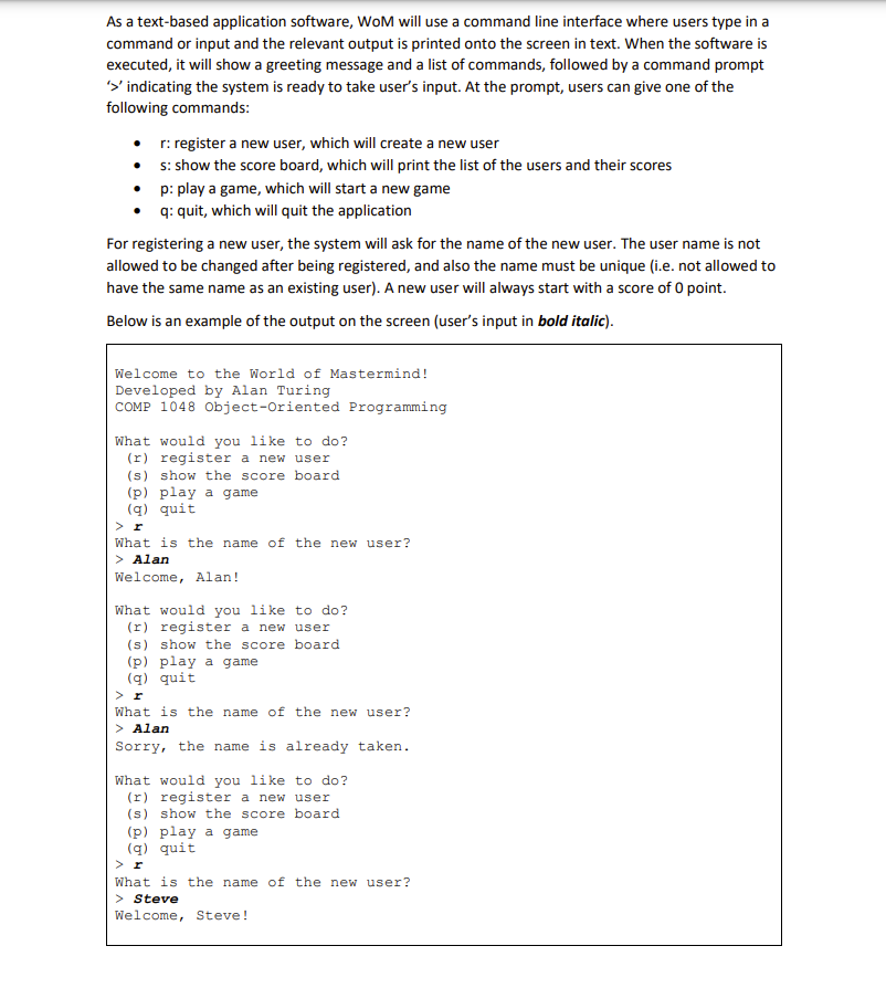 Solved As a text-based application software, WOM will use a | Chegg.com