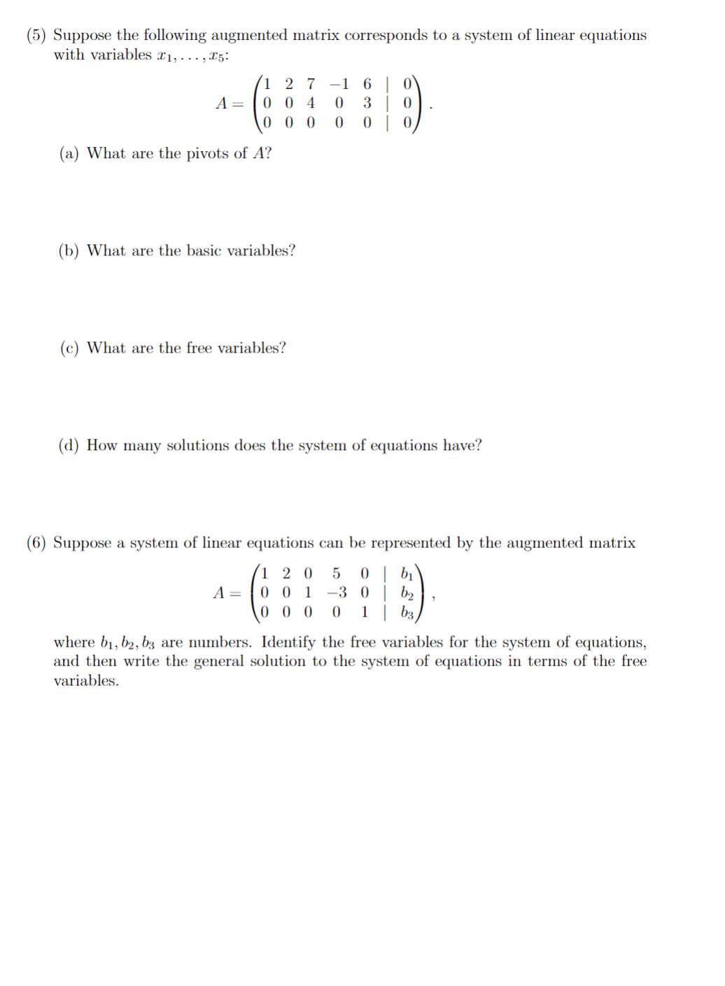 Solved (5) Suppose the following augmented matrix | Chegg.com
