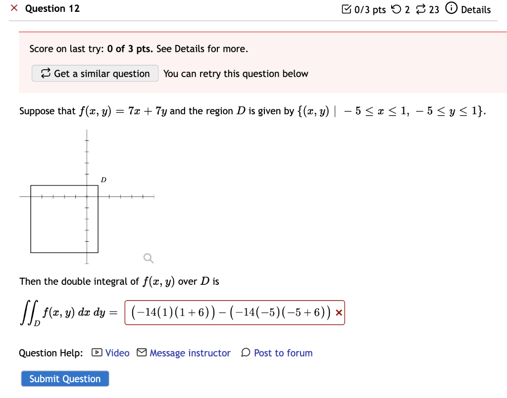 Solved Suppose that f ( x , y ) = 7 x + 7 y and the region D | Chegg.com