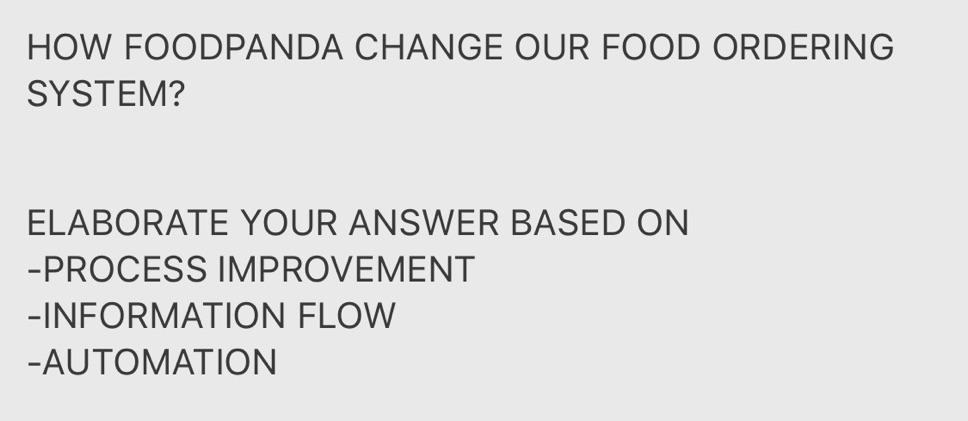 Solved HOW FOODPANDA CHANGE OUR FOOD ORDERING SYSTEM? | Chegg.com