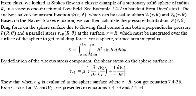 From class, we looked at Stokes flow in a classic | Chegg.com