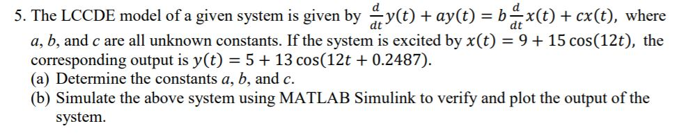 Solved 5. The LCCDE model of a given system is given by y(t) | Chegg.com