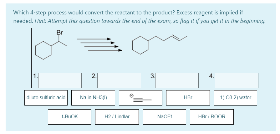 Solved Which 4-step process would convert the reactant to | Chegg.com