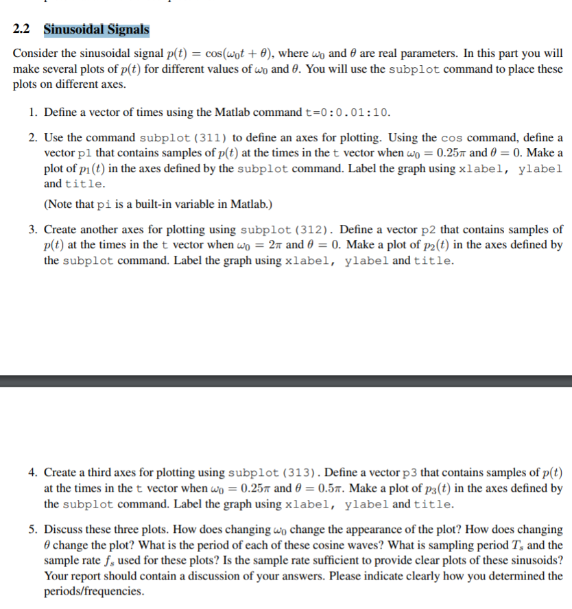 Solved 2.2 Sinusoidal Signals Consider the sinusoidal signal | Chegg.com