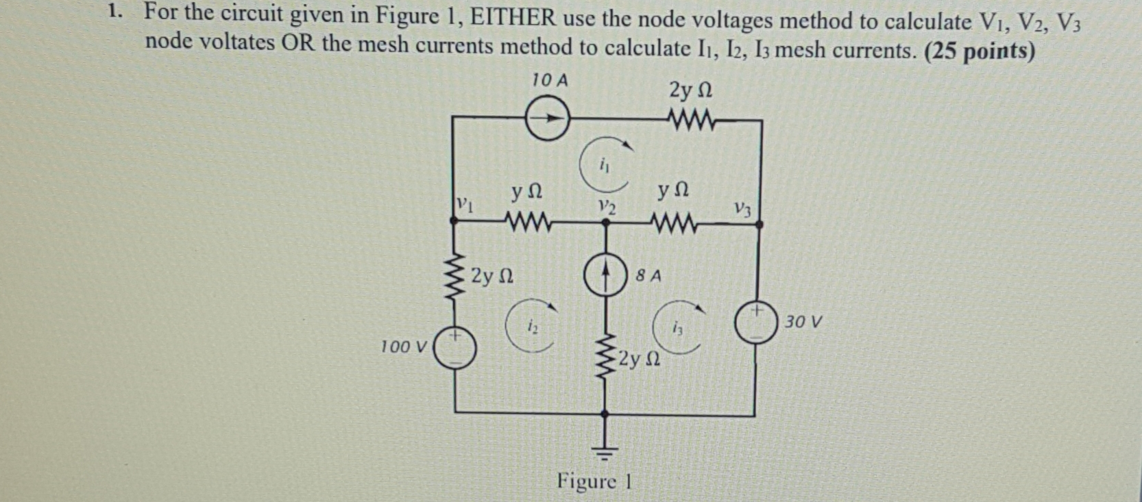 Solved For the circuit given in Figure 1, EITHER use the | Chegg.com