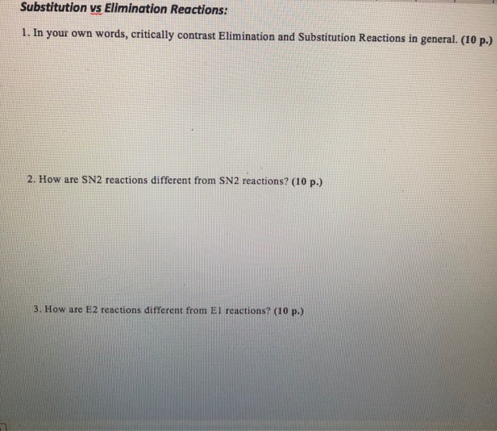 Solved Substitution vs Elimination Reactions: 1. In your own | Chegg.com