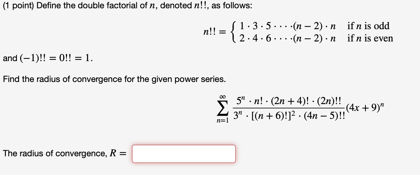 Solved 1 Point Define The Double Factorial Of N Denoted