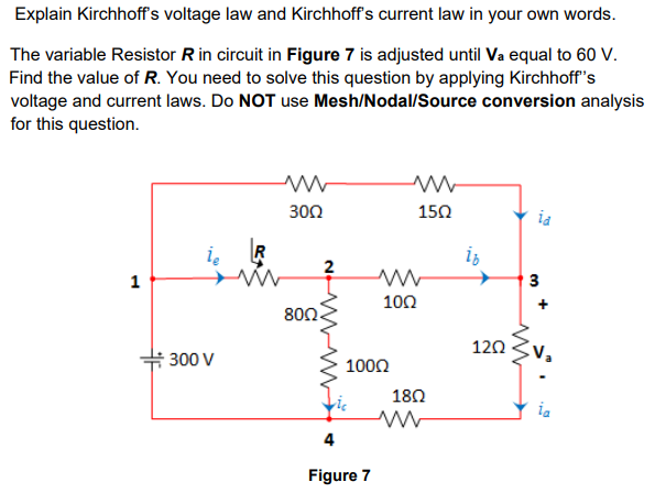 Solved Explain Kirchhoff's voltage law and Kirchhoffs | Chegg.com