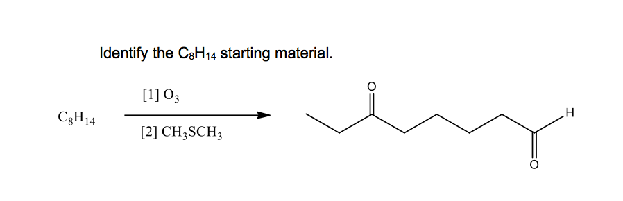 Solved Identify the C8H14 starting material. [1] 03 C3H4 H | Chegg.com