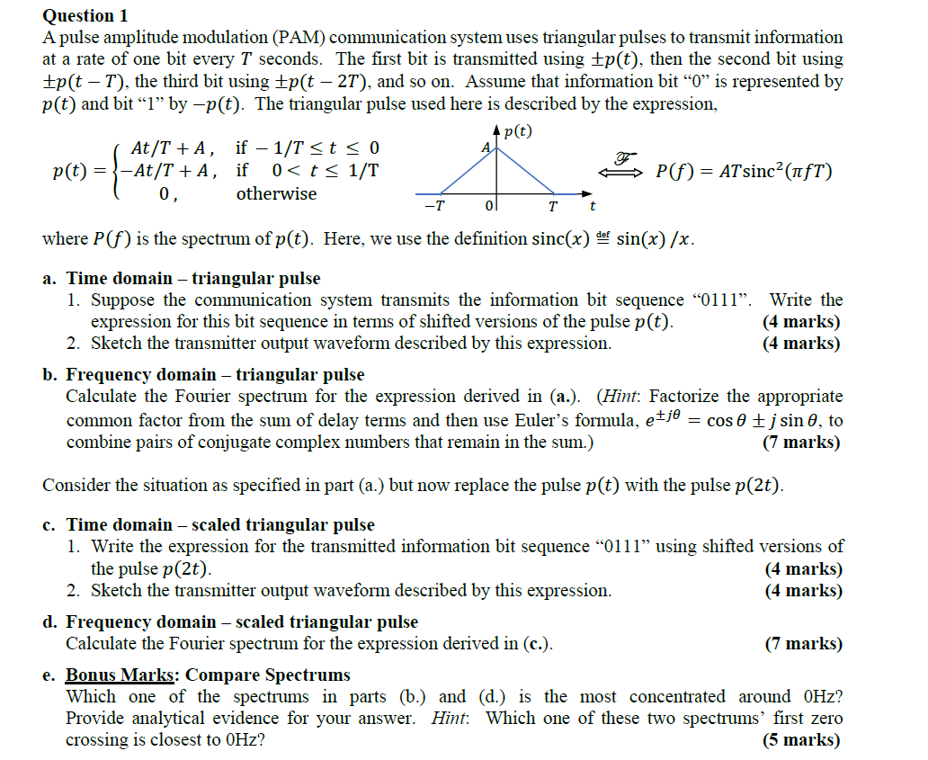 Solved Question 1 A pulse amplitude modulation (PAM) | Chegg.com