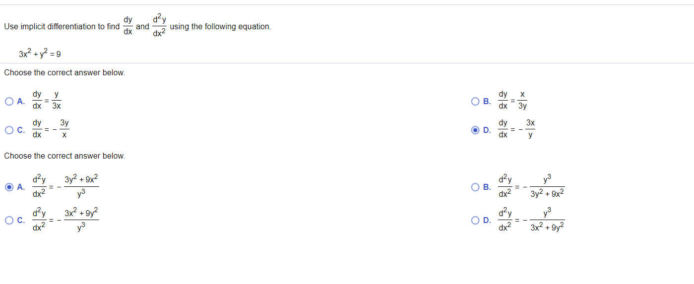 Solved Use implicit differentiation to find dy and dx2 using | Chegg.com