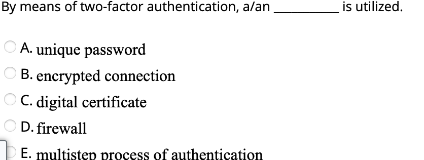 Solved By means of two-factor authentication, alan is | Chegg.com