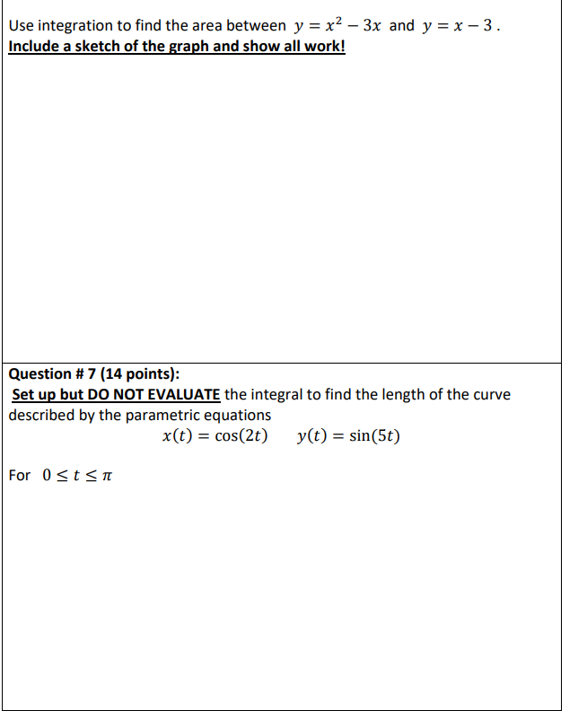 Solved Use integration to find the area between y = x2 – 3x | Chegg.com