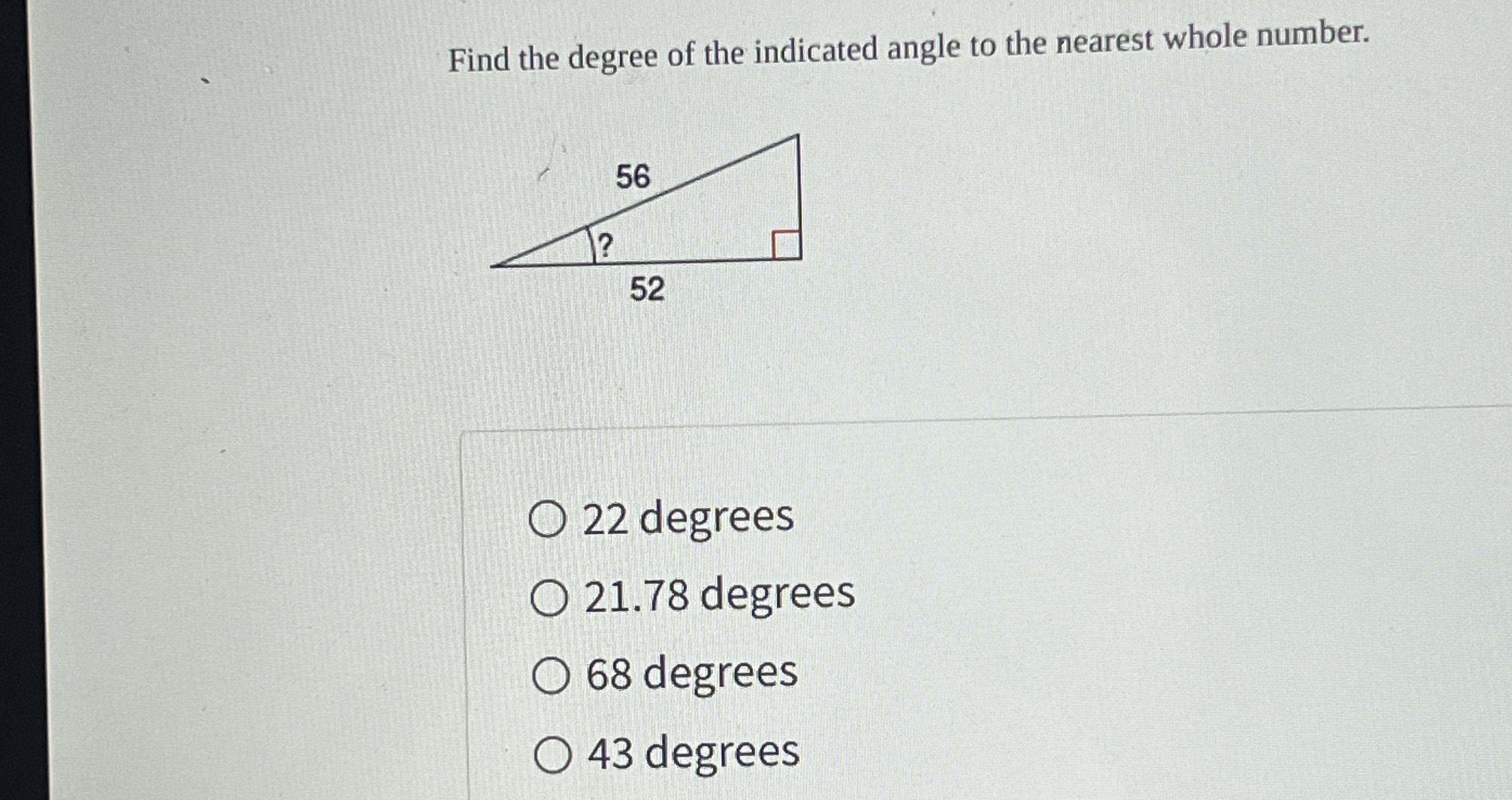 Solved Find the degree of the indicated angle to the nearest | Chegg.com