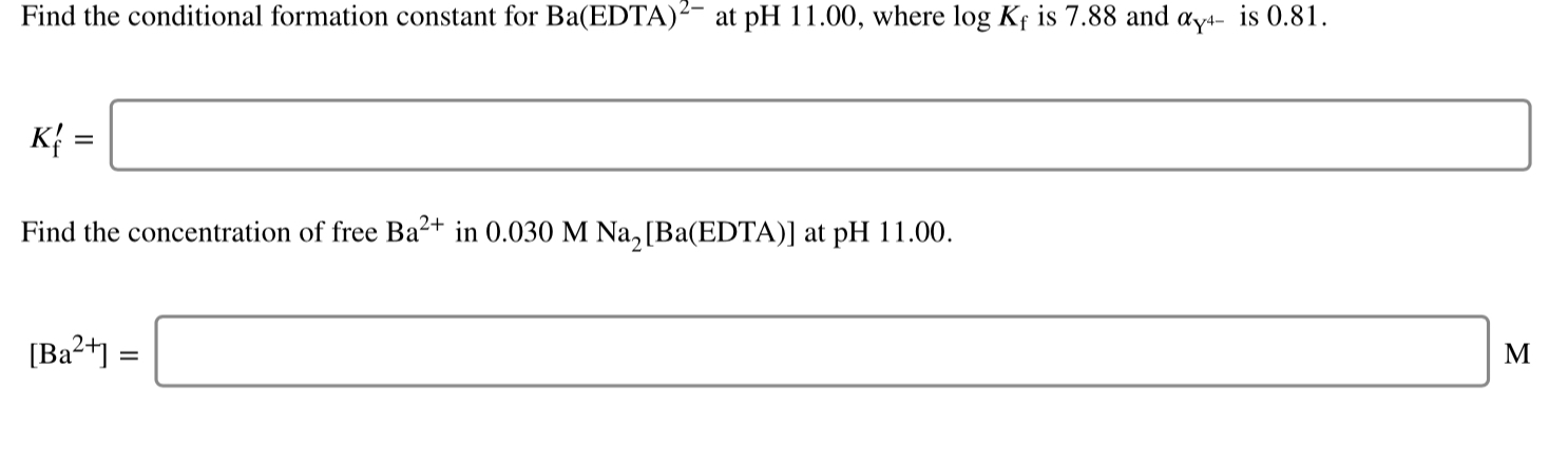 Solved dy4- Find the conditional formation constant for | Chegg.com