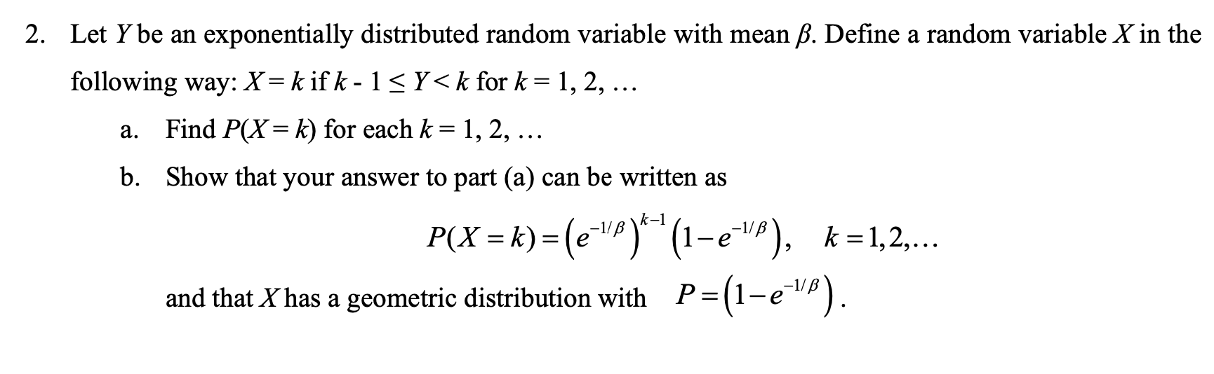 Solved Let Y be an exponentially distributed random variable | Chegg.com