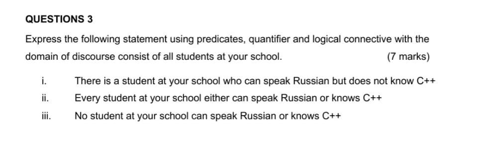 Solved QUESTIONS 3 Express the following statement using | Chegg.com