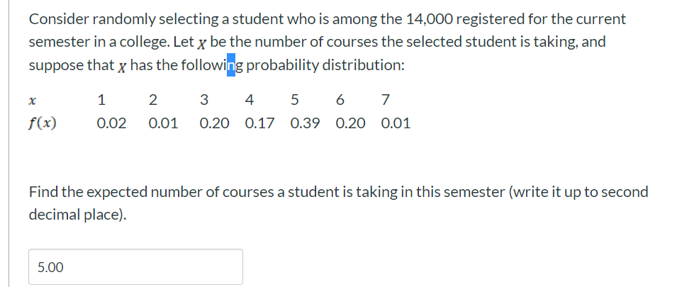 Solved Consider randomly selecting a student who is among | Chegg.com