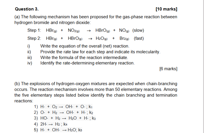 High Quality SOLUTION Question 3.(a) ﻿The following mechanism has been | Chegg.com