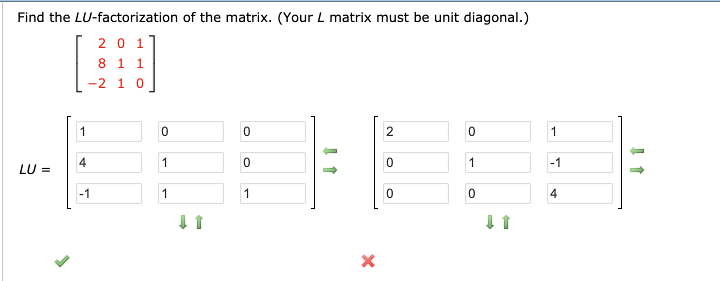 Solved Find the LU-factorization of the matrix. (Your L | Chegg.com