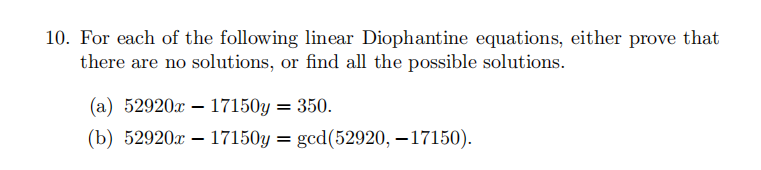 Solved 10. For each of the following linear Diophantine | Chegg.com