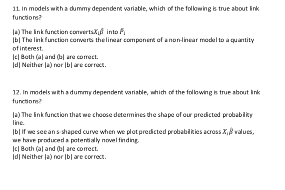 11. In models with a dummy dependent variable, which | Chegg.com