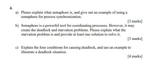 Solved 4 A Please Explain What Semaphore Is And Give Out 