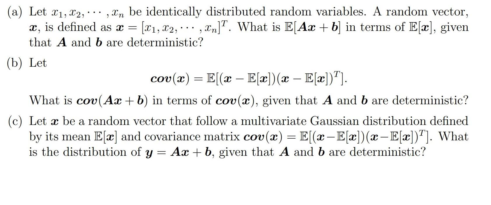 Solved (a) Let x1, x2,..., In be identically distributed | Chegg.com