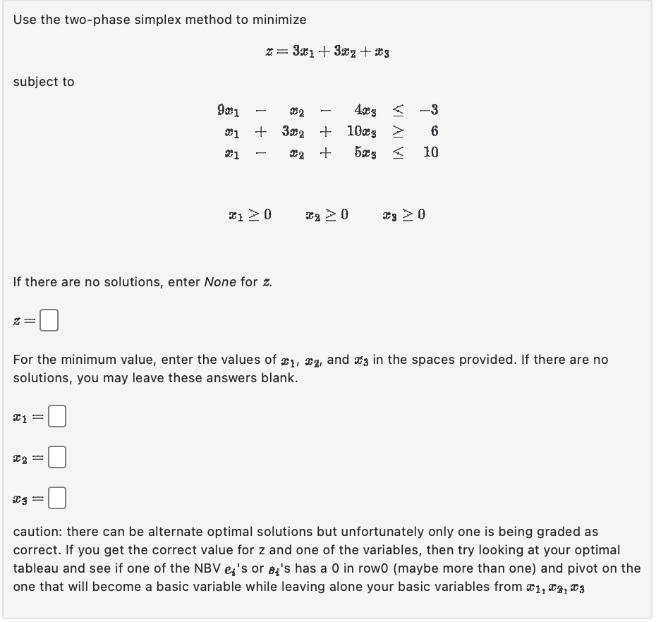 Solved Use the two-phase simplex method to minimize | Chegg.com