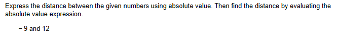 Solved Express the distance between the given numbers using | Chegg.com
