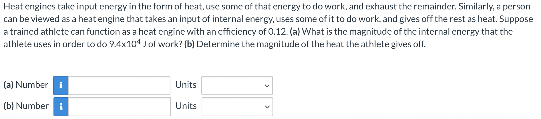 Solved Heat engines take input energy in the form of heat, | Chegg.com