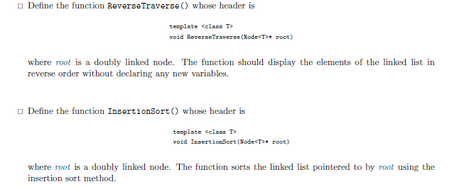 Solved Define the function Reverse Traverse () whose header | Chegg.com
