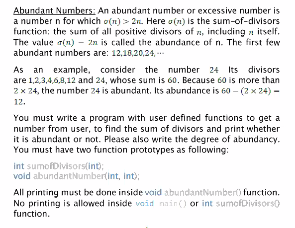 Solved Abundant Numbers: An abundant number or excessive | Chegg.com