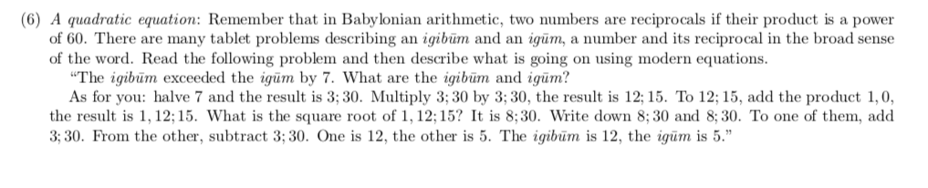 Solved (6) A quadratic equation: Remember that in Babylonian | Chegg.com