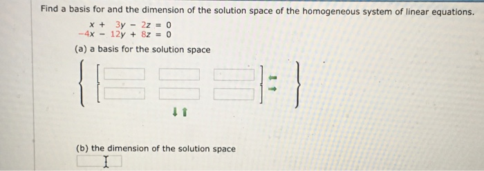 Solved Find a basis for and the dimension of the solution | Chegg.com