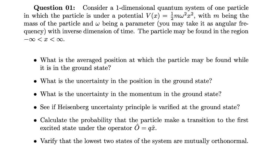 Solved Consider a 1-dimensional quantum system of one | Chegg.com