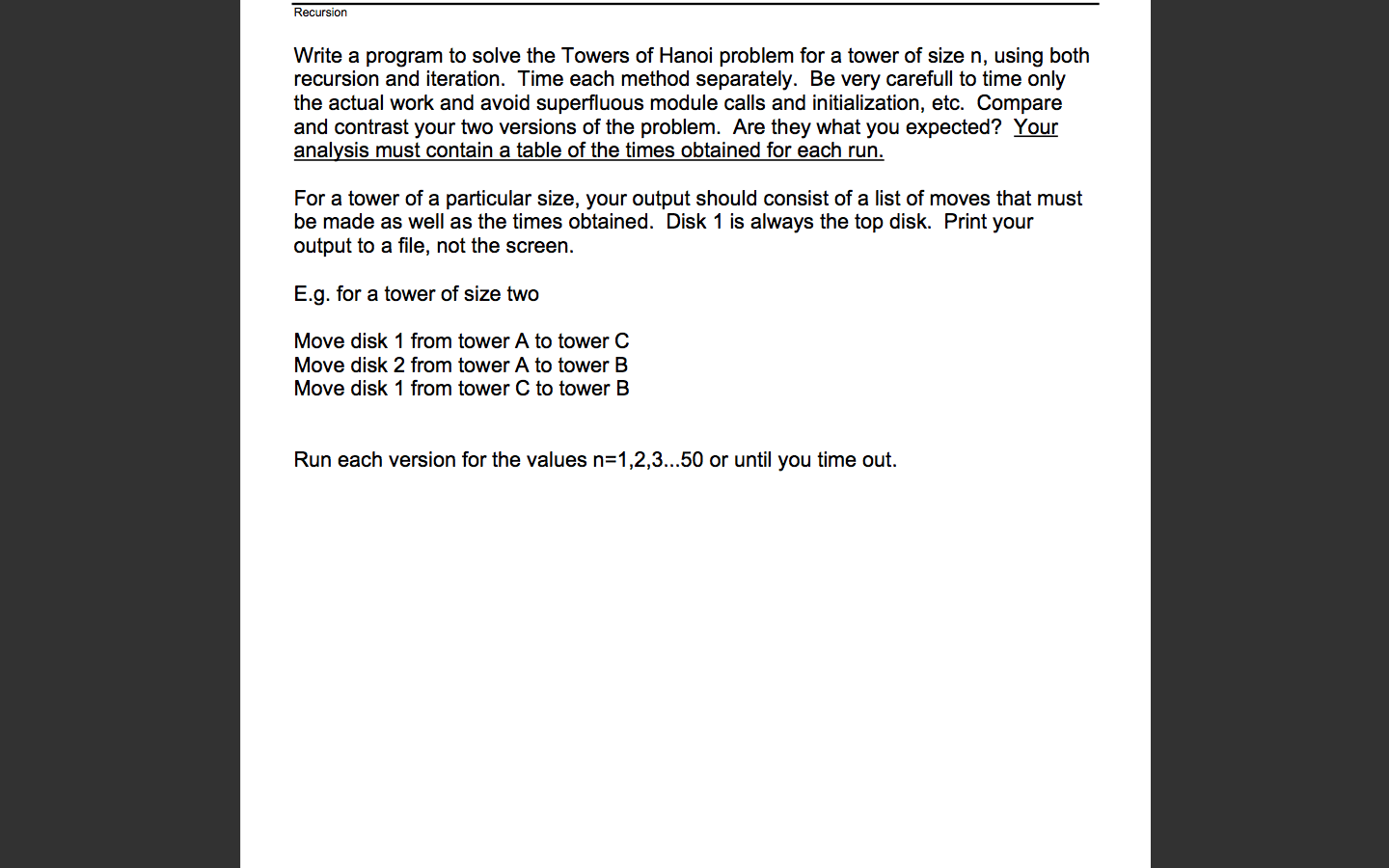 Solved Recursion Write a program to solve the Towers of | Chegg.com