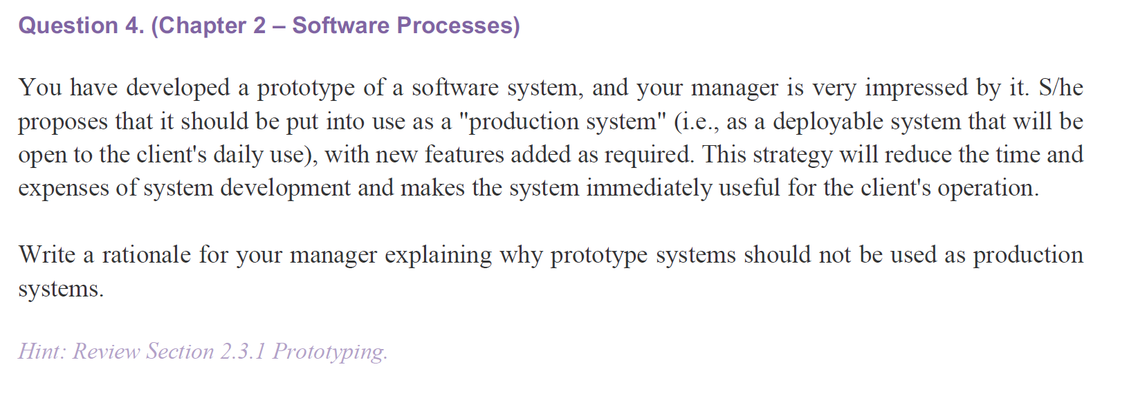 Question 4. (Chapter 2 - Software Processes) You have | Chegg.com