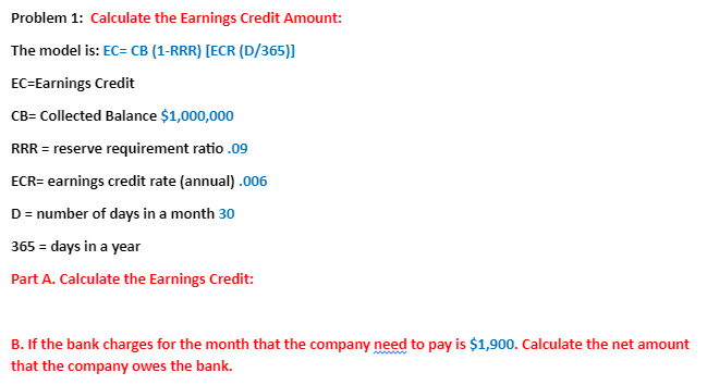 Solved Problem 1: Calculate the Earnings Credit Amount: The | Chegg.com