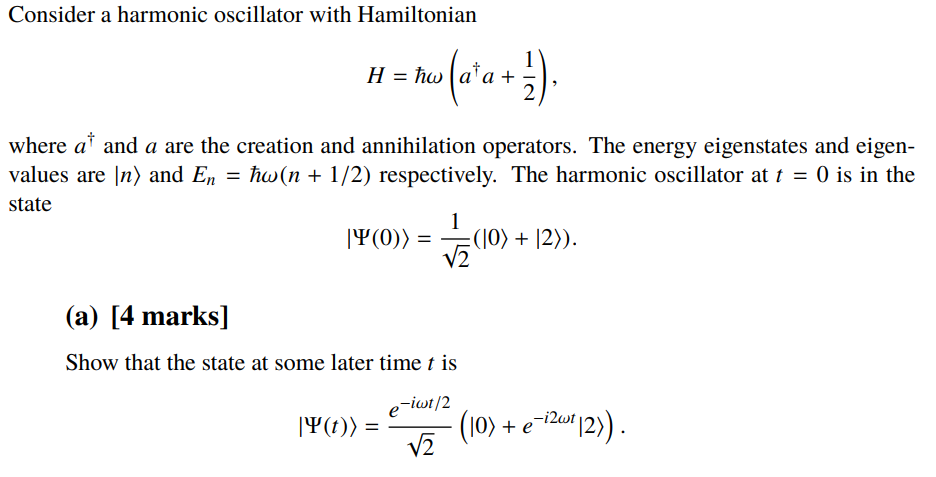 Solved Consider a harmonic oscillator with Hamiltonian H = | Chegg.com